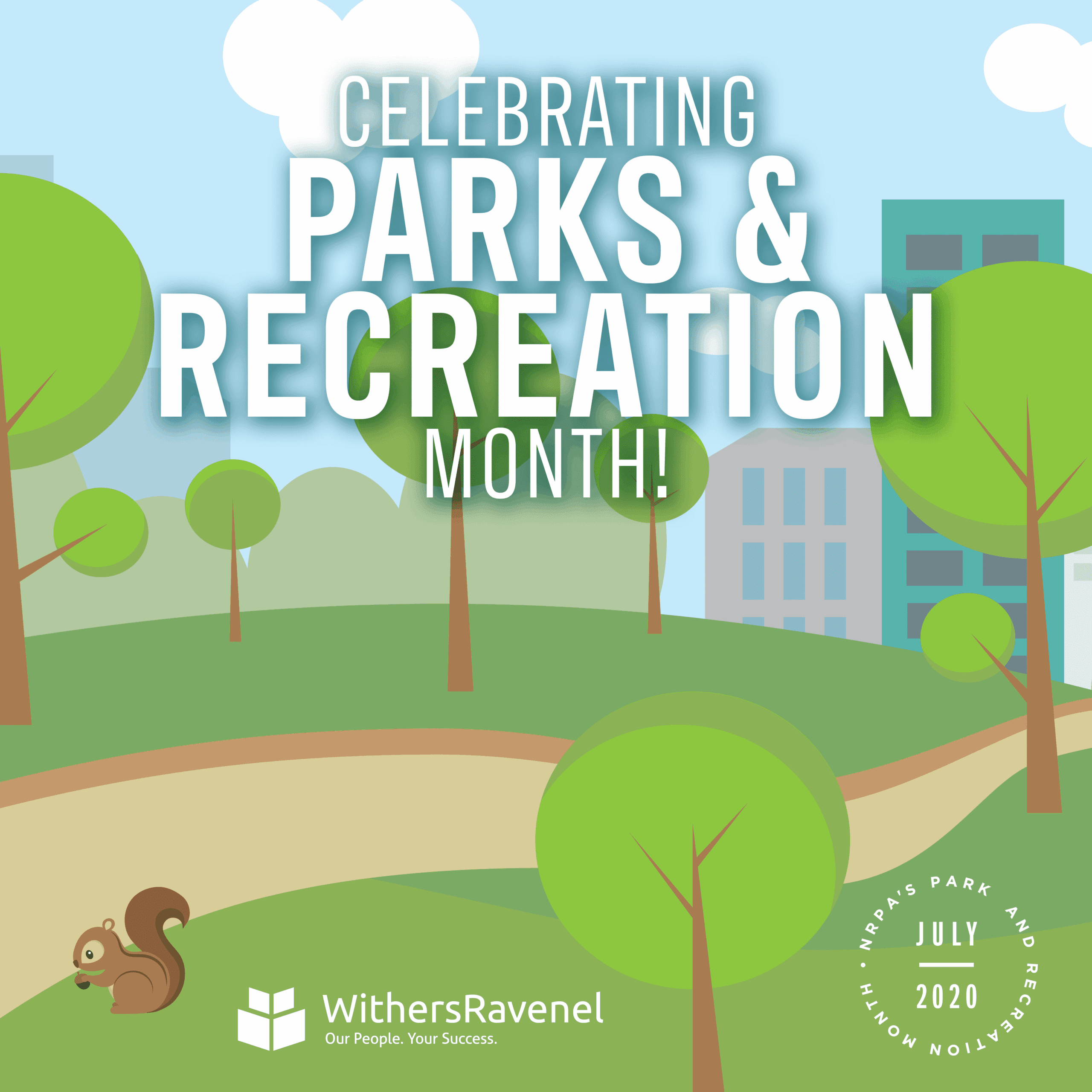 Celebrate Park and Recreation Month 2020 with Us! - WithersRavenel