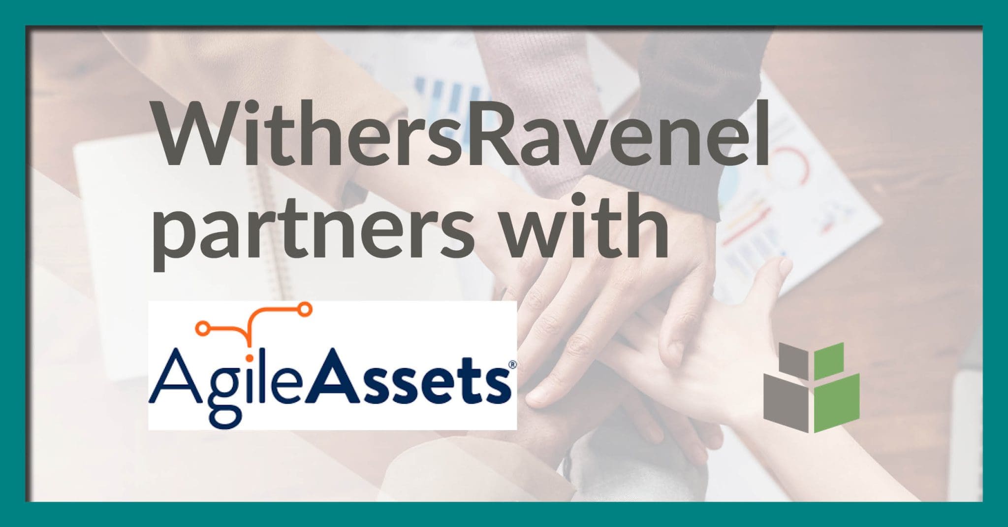 WithersRavenel partners with AgileAssets on asset management ...