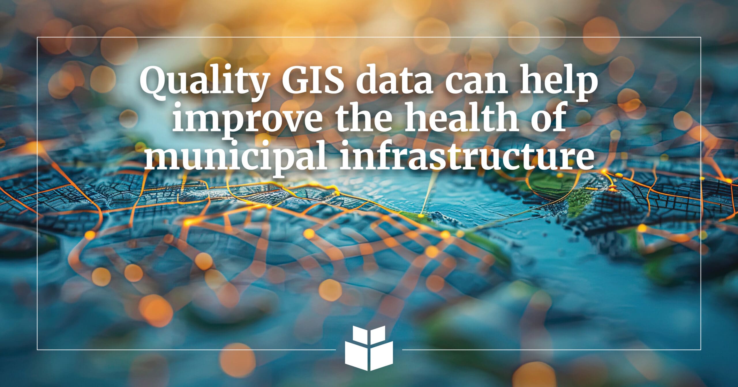 Quality GIS data can help improve the health of municipal ...